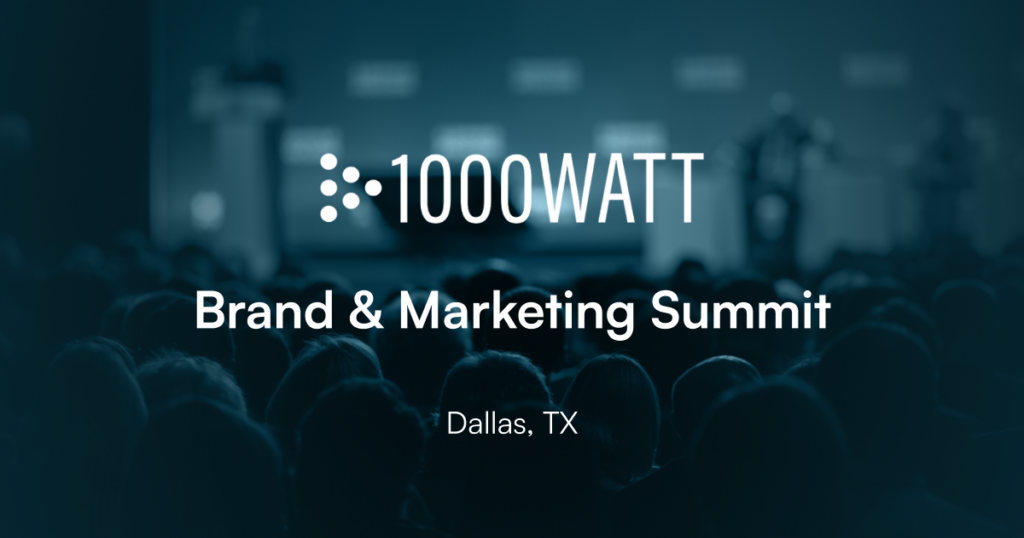 1000Watt Brand & Marketing Summit 2025 | Events | Local Logic